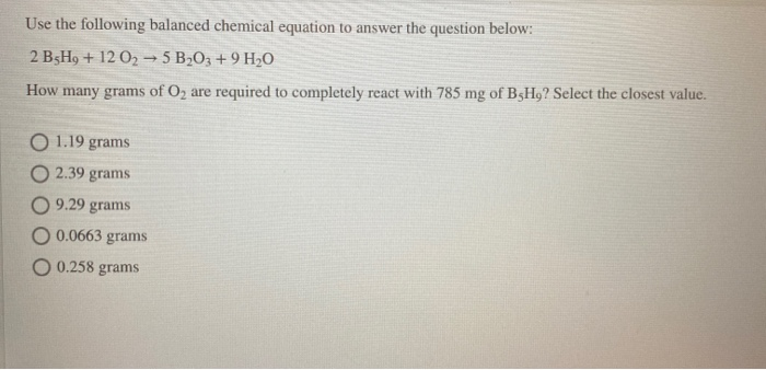 Solved How many grams of O2 are required to completely react | Chegg.com
