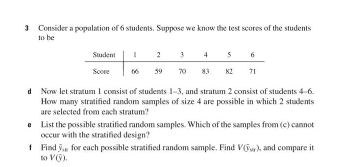 Solved 3 Consider a population of 6 students. Suppose we | Chegg.com Solved 3 Consider a population of 6 students. Suppose we | Chegg.com