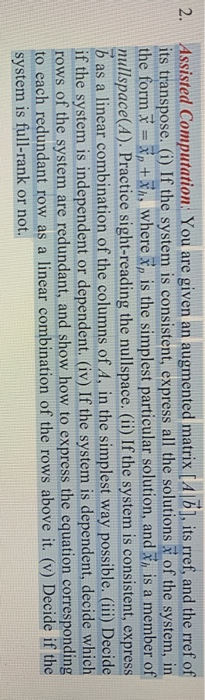 Solved 2. Assisted Computation: You are given an augmented | Chegg.com