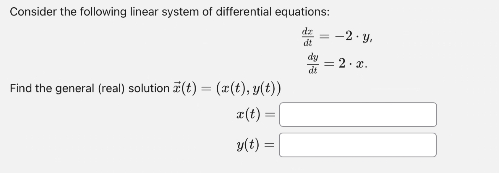 Solved Consider the following linear system of differential | Chegg.com