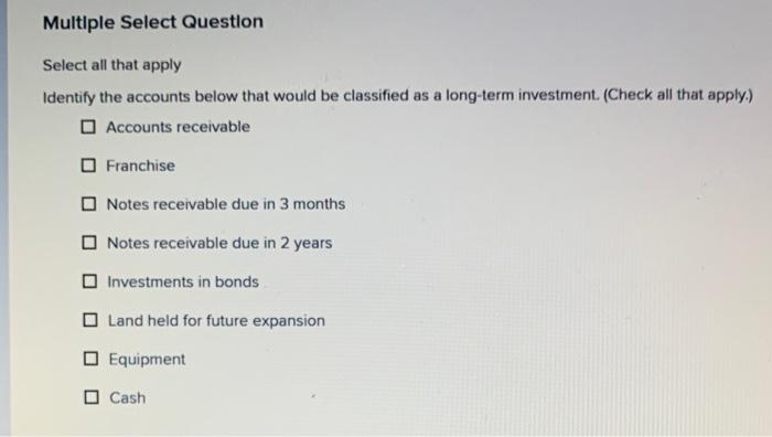 Solved Multiple Select Question Select all that apply | Chegg.com