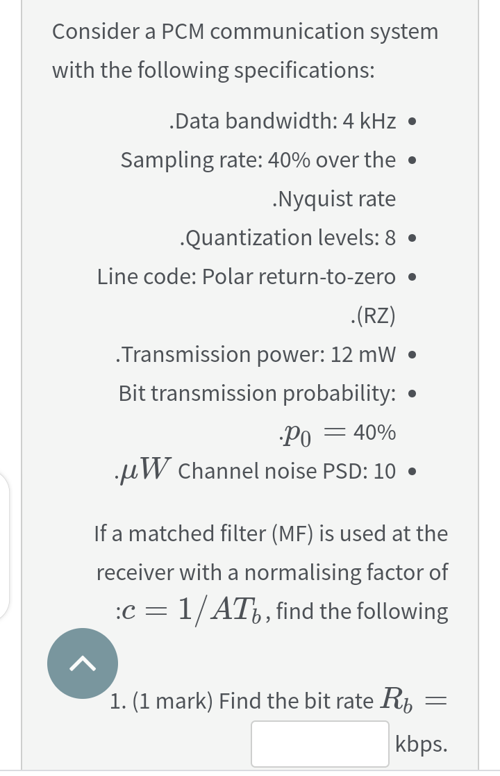 Solved Consider a PCM communication system with the | Chegg.com
