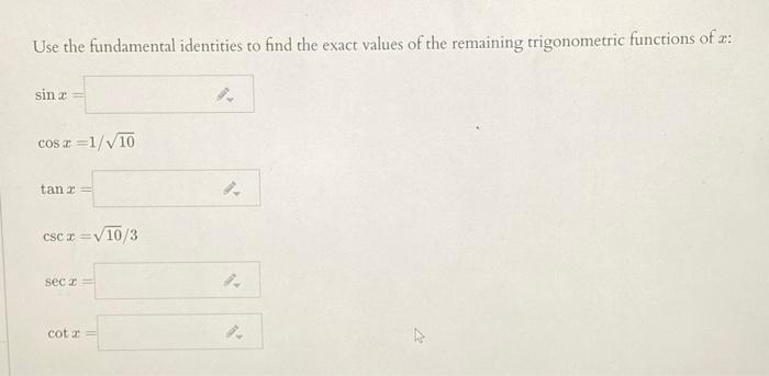 Solved Use the fundamental identities to find the exact | Chegg.com