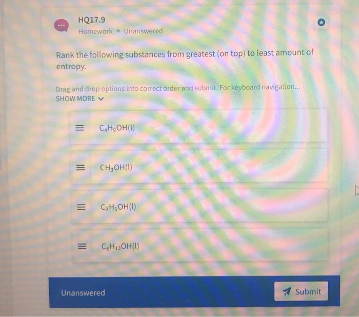 Solved HQ17.9 Homework – Unanswered Rank the following | Chegg.com