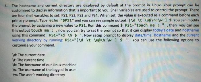 Solved 4. The hostname and current directory are displayed | Chegg.com