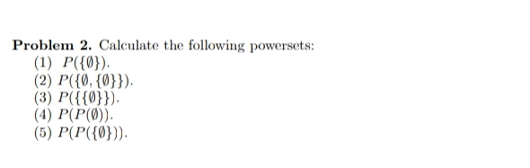 Solved Problem 2. ﻿Calculate the following | Chegg.com