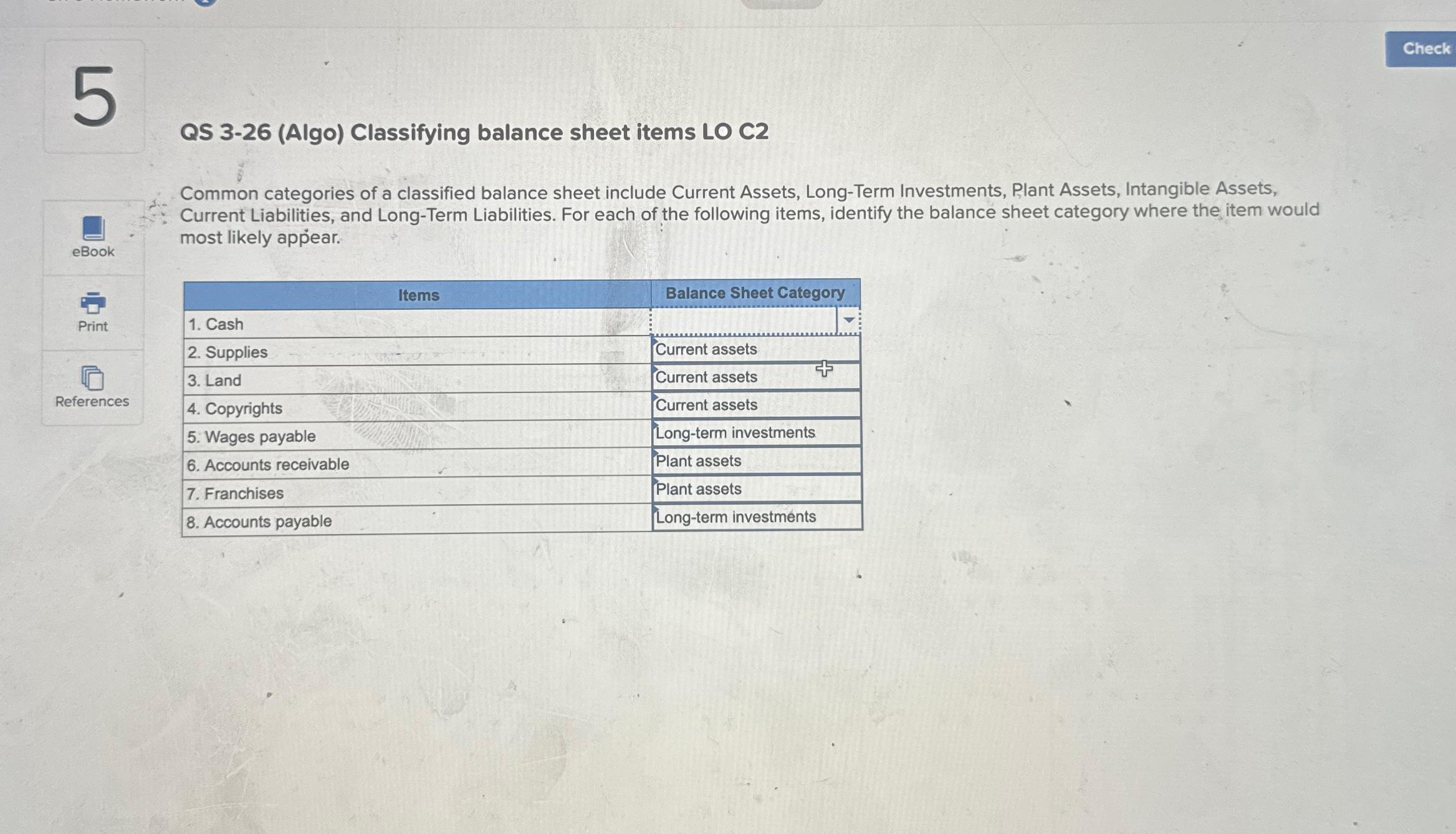 Solved QS 3-26 (Algo) ﻿Classifying balance sheet items LO | Chegg.com