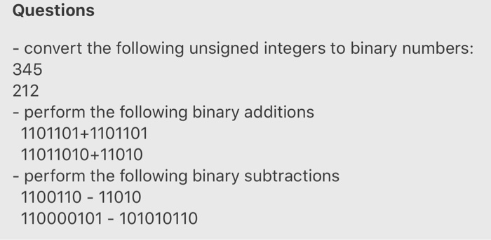 Solved Questions - convert the following unsigned integers | Chegg.com