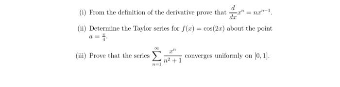 Solved I From The Definition Of The Derivative Prove That
