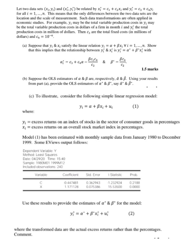 Solved Let Two Data Sets Xy And Xiyt Be Related By Xi