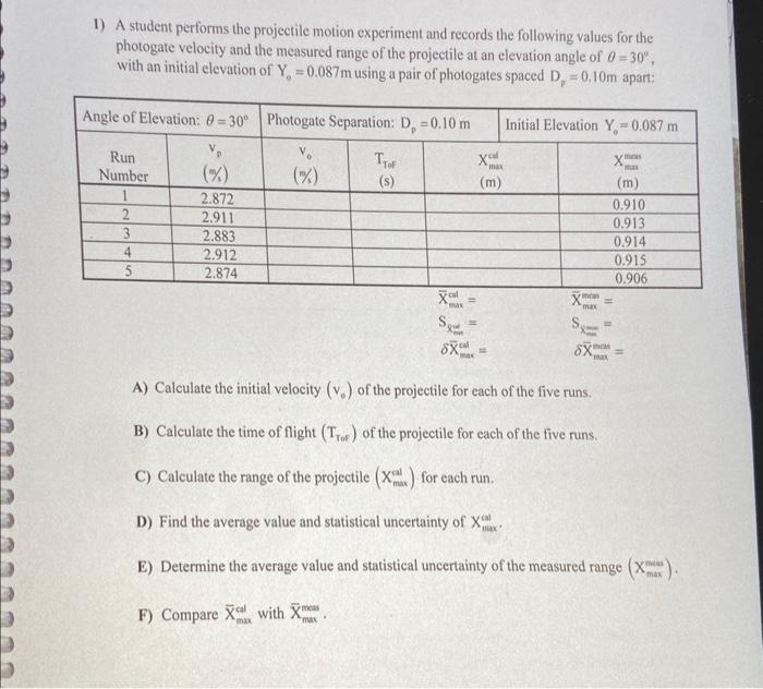 Solved 1) A student performs the projectile motion | Chegg.com