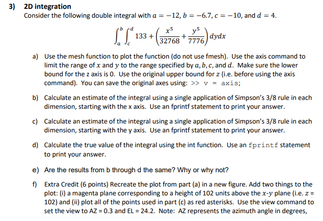 Solved Answer on MATLAB please2D ﻿integrationConsider the | Chegg.com