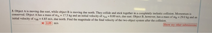 Solved 3. Object A is moving due east, while object B is | Chegg.com