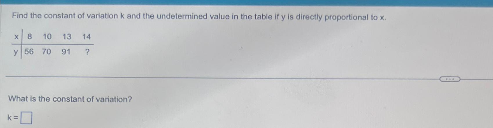 Solved Find the constant of variation k ﻿and the | Chegg.com
