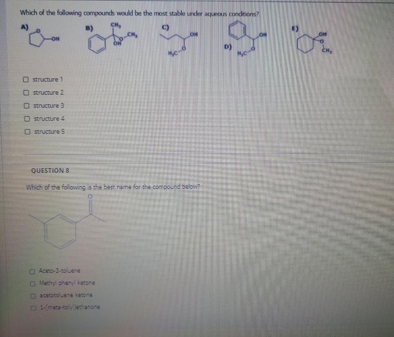 Solved Which of the following compounds would be the most | Chegg.com