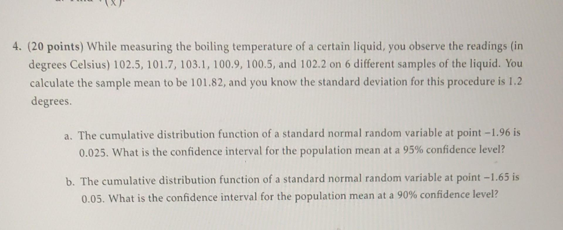 Solved 4. ( 20 points) While measuring the boiling | Chegg.com