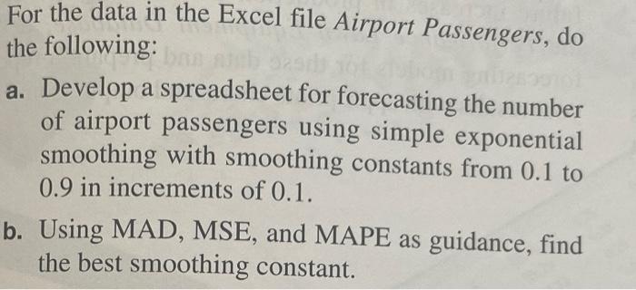 For the data in the Excel file Airport Passengers, do | Chegg.com