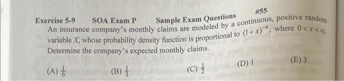 Solved Exercise 5-9 SOA Exam P Sample Exam Questions \#55 | Chegg.com