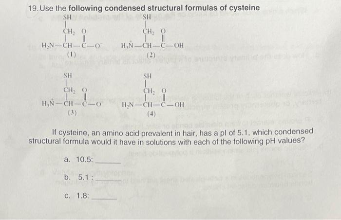 Solved 19. Use the following condensed structural formulas | Chegg.com