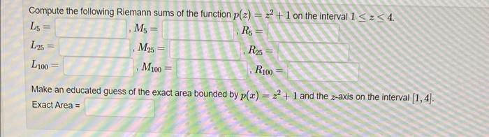 Solved Compute the following Riemann sums of the function | Chegg.com
