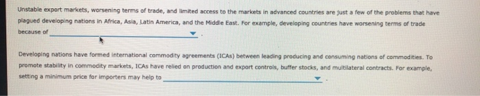 Solved Unstable export markets, worsening terms of trade, | Chegg.com