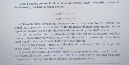 Solved Using a quadrature amplitude modulation scheme (QAM), | Chegg.com