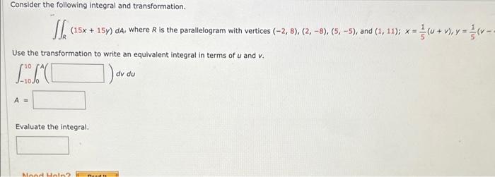 Solved Consider the following integral and transformation. | Chegg.com