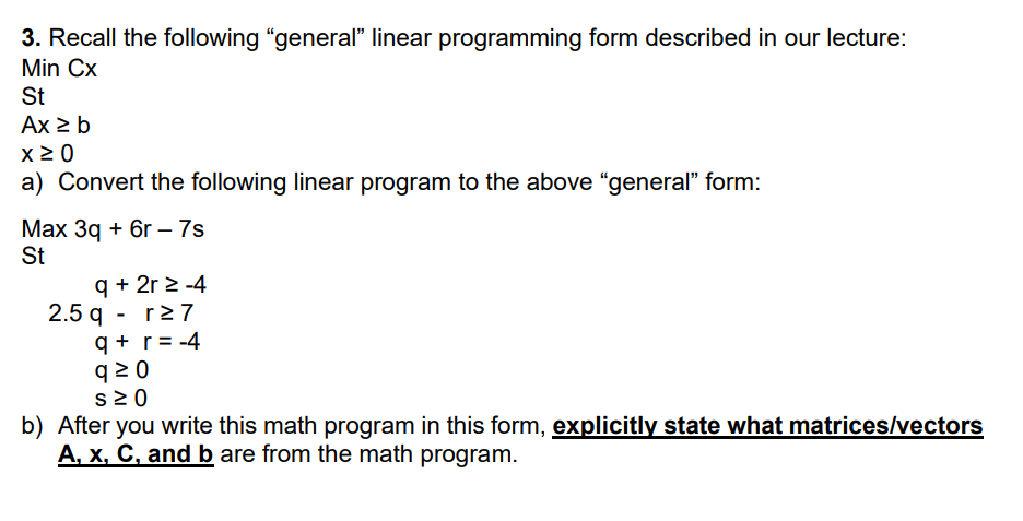 Recall the following "general" linear programming | Chegg.com