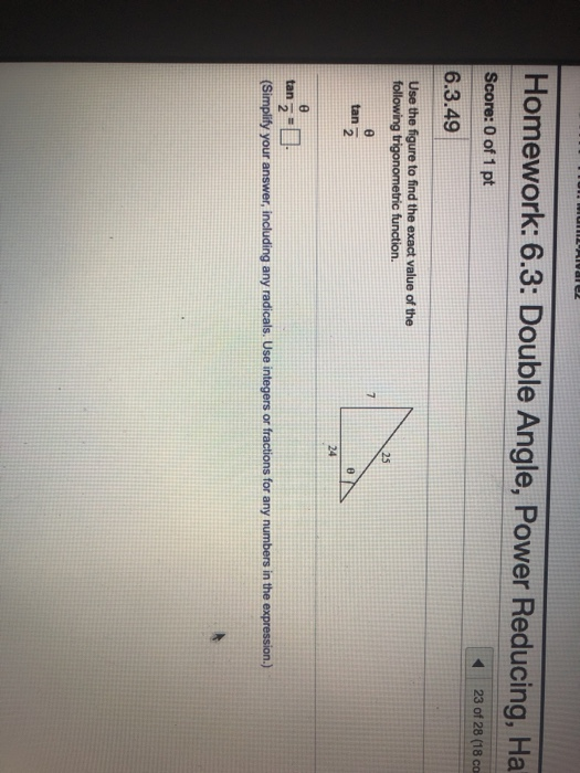 Solved Avale2 Homework: 6.3: Double Angle, Power Reducing, | Chegg.com