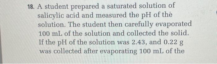 18. A student prepared a saturated solution of | Chegg.com