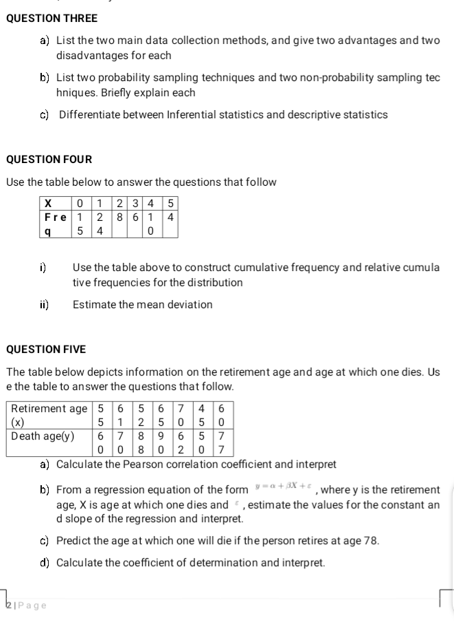 Solved QUESTION THREE a) List the two main data collection | Chegg.com
