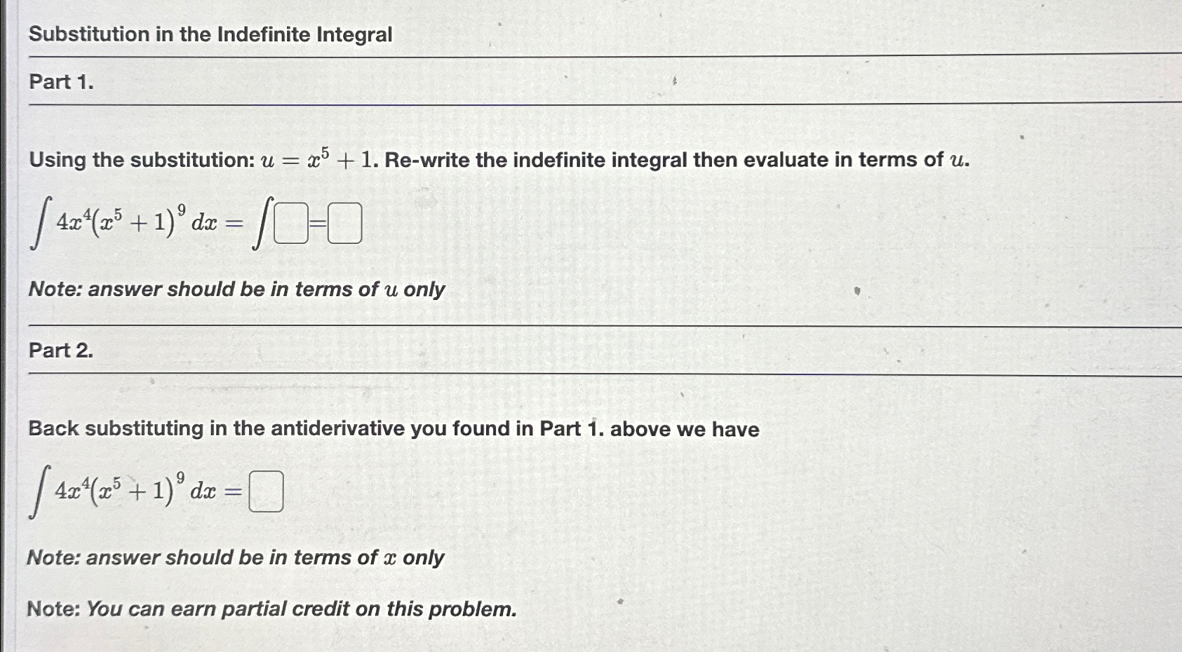 Solved Substitution in the Indefinite IntegralPart 1.Using | Chegg.com
