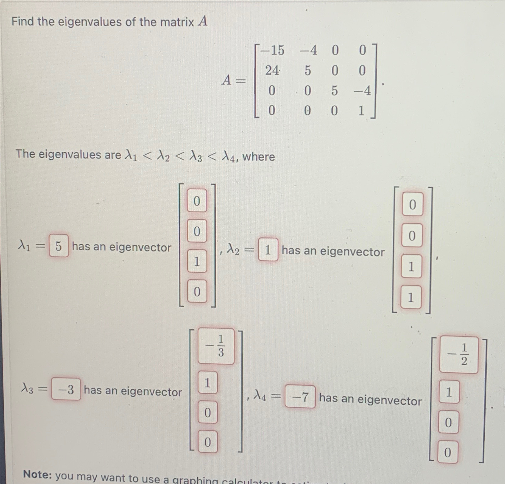 Solved Find the eigenvalues of the matrix | Chegg.com