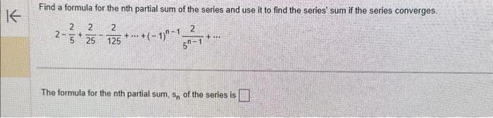 Solved Find a formula for the nth partial sum of the series | Chegg.com