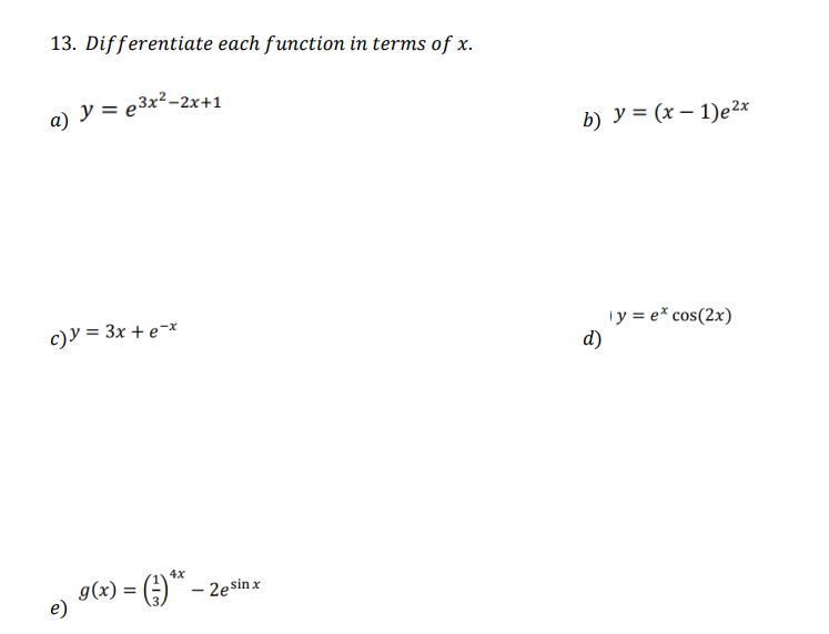 Solved Differentiate each function in terms of | Chegg.com