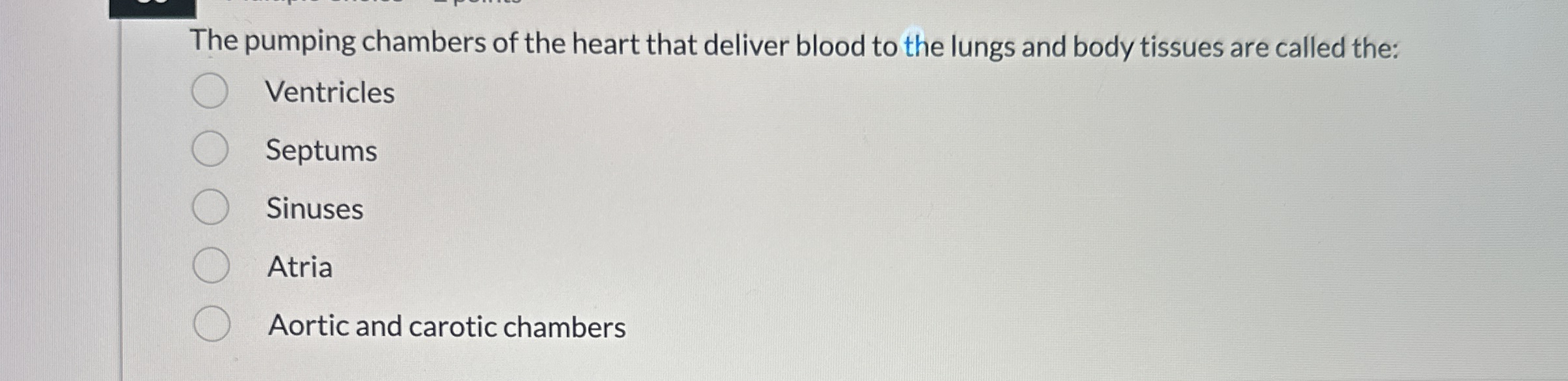 Solved The pumping chambers of the heart that deliver blood | Chegg.com