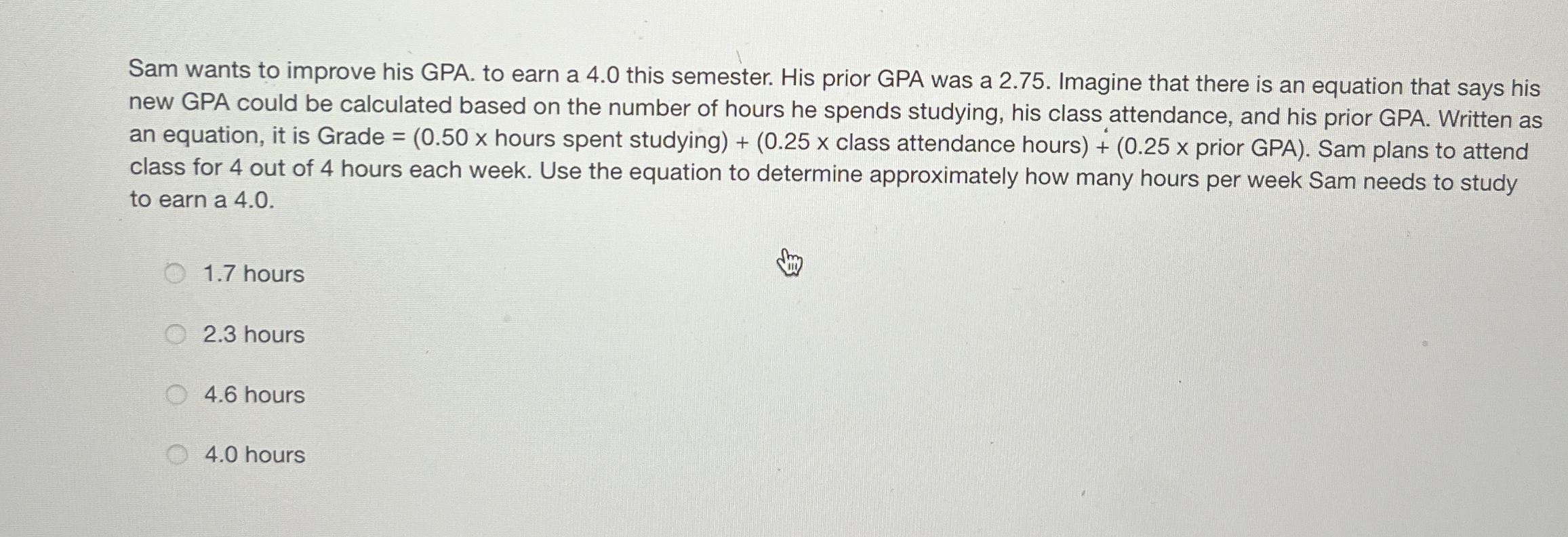 Solved Sam wants to improve his GPA. to earn a 4.0 ﻿this | Chegg.com
