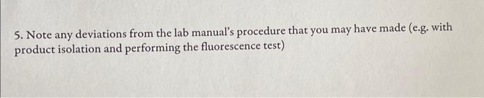 5. Note any deviations from the lab manual's | Chegg.com