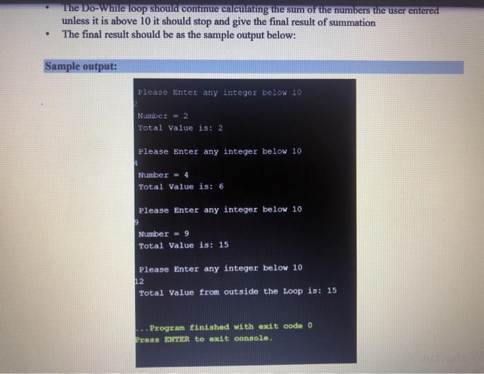 Solved using C language**NOTE: 1) use (do-while loop) 2) | Chegg.com