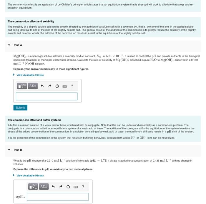 Solved The common-ion eflect is an application of Le | Chegg.com