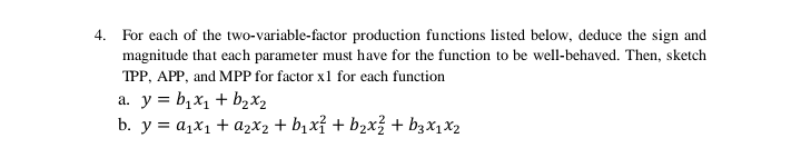 Solved For each of the two-variable-factor production | Chegg.com