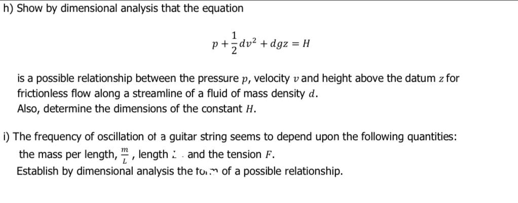Solved h) ﻿Show by dimensional analysis that the | Chegg.com