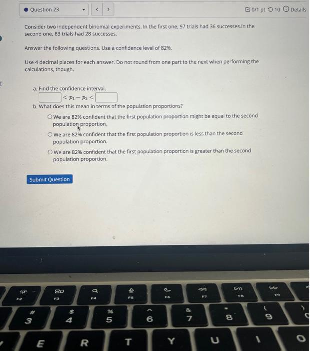 Solved Consider two independent binomial experiments, In the | Chegg.com