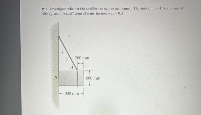 Solved P10. Determine the minimum force P needed to push the | Chegg.com