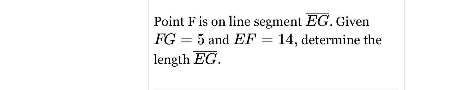 Point F ﻿is on line segment ?bar (EG). ﻿Given FG=5 | Chegg.com