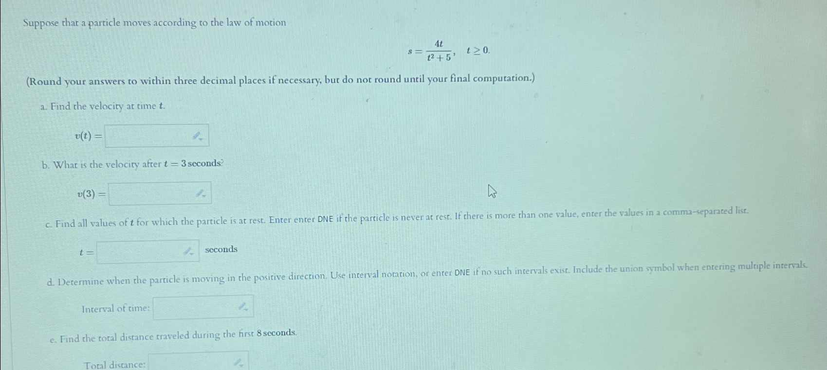 Solved Suppose that a particle moves according to the law of | Chegg.com