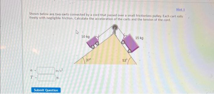 Solved Shown below are two carts connected by a cord that | Chegg.com