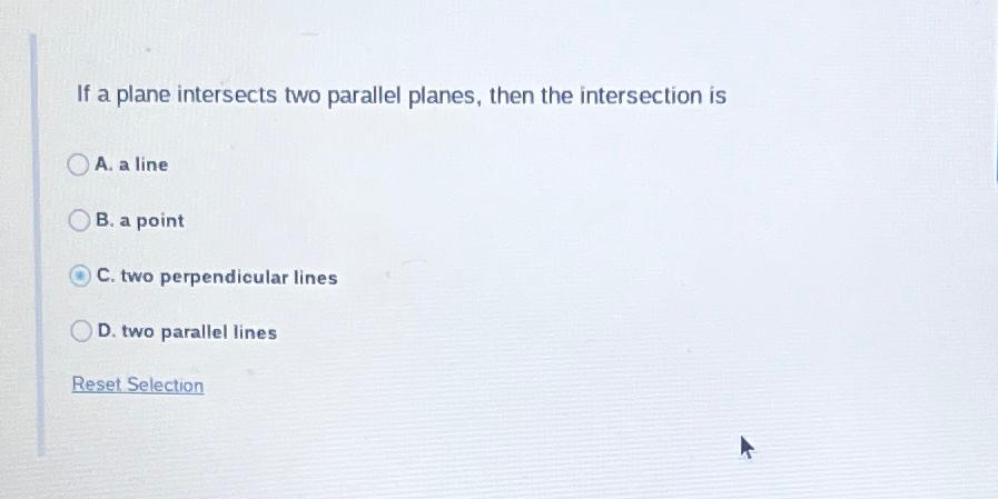 Solved If a plane intersects two parallel planes, then the | Chegg.com