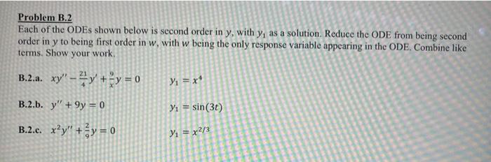 Solved Problem B.2 Each of the ODEs shown below is second | Chegg.com