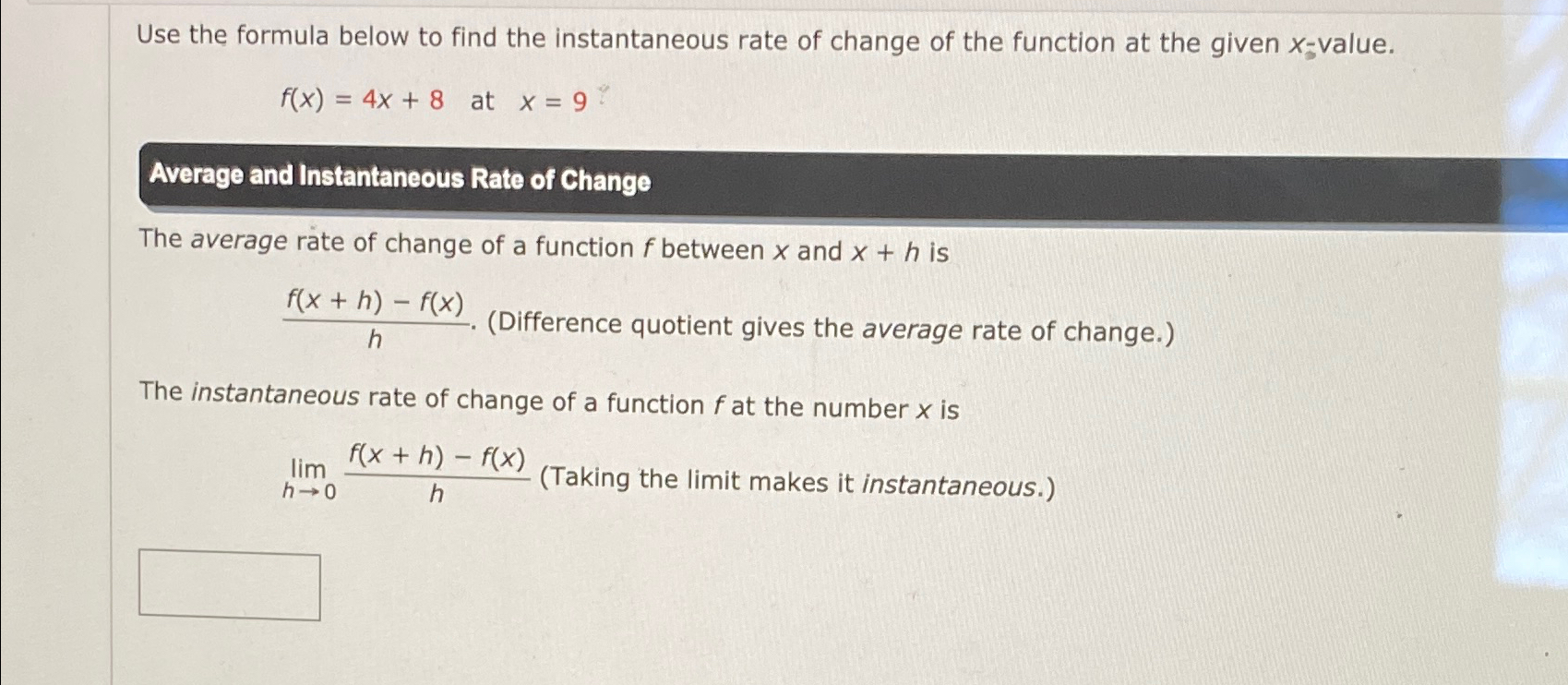 Solved Use the formula below to find the instantaneous rate | Chegg.com